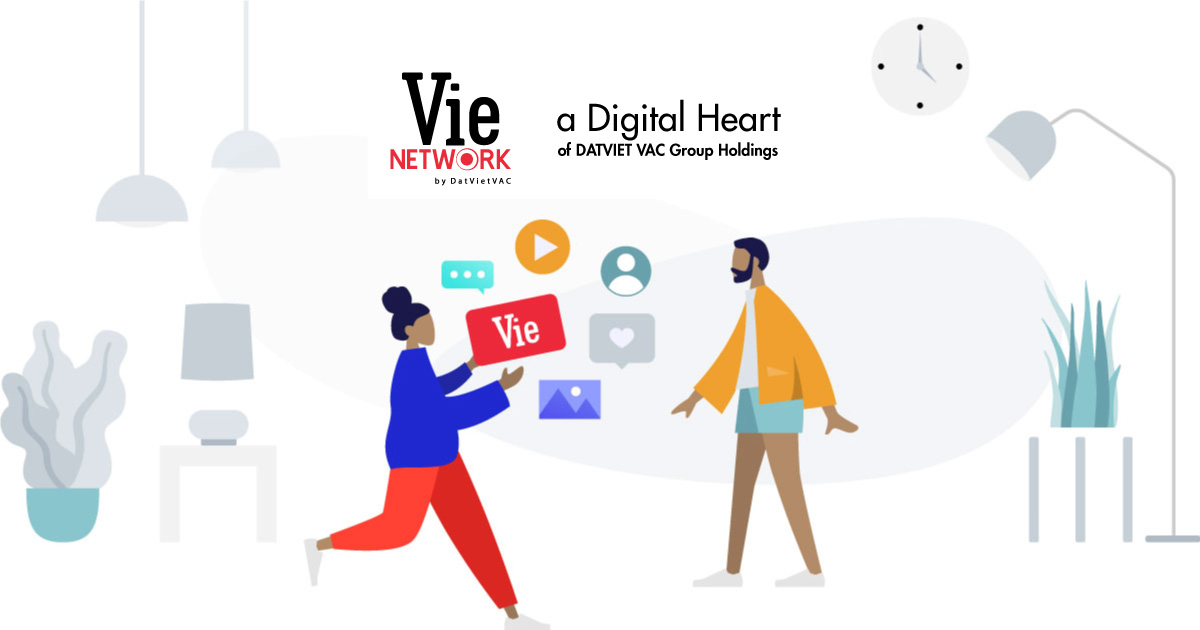Vie NETWORK - A Digital Heart of DATVIET VAC Group Holdings